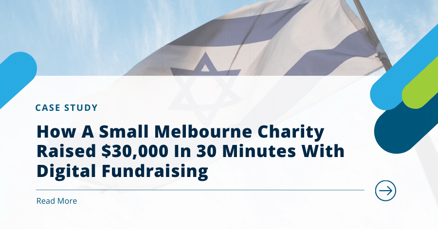 How A Small Melbourne Charity Raised $30,000 In 30 Minutes With Digital ...