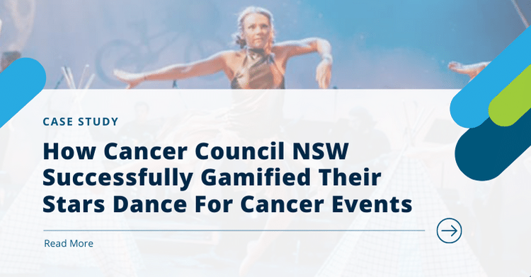 How Cancer Council NSW Successfully Gamified Their Stars Dance For ...