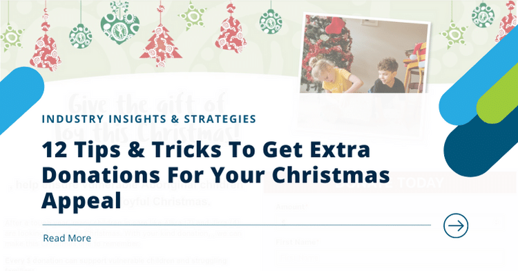 12 Tips & Tricks To Get Extra Donations For Your Christmas Appeal